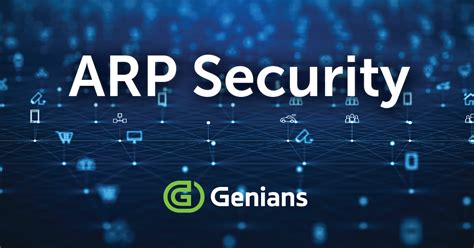 Secure Your Network By Leveraging Address Resolution Protocol Arp Security Genians
