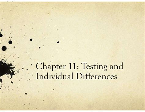 chapter 11 testing and actual differences psychology chapter 11