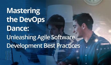 Devops Best Practices For Agile Software Development Introduction