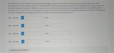 Solved The Flywheel Of A Steam Engine Runs With A Constant