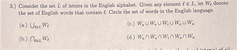 Solved Consider The Set L Of Letters In The English Chegg