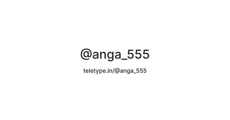 Anga555 — Teletype