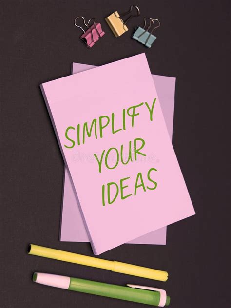 Handwriting Text Simplify Your Ideas Word For Make Simple Or Reduce Things To Basic Essentials