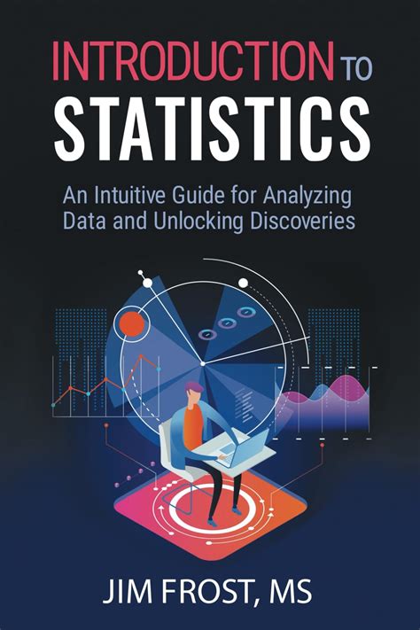 Introduction To Statistics An Intuitive Guide For