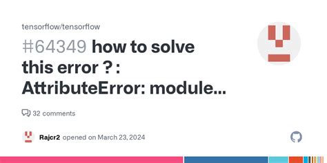How To Solve This Error Attributeerror Module Kerastfkeras