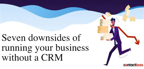 7 Reasons You Cant Do Without CRM Contact Management Software