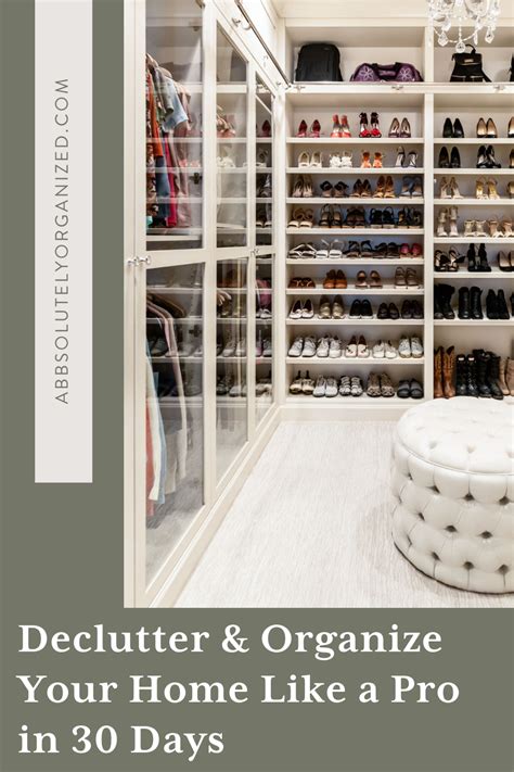 30 Days To Declutter And Organize Your Home Like A Pro — Abbsolutely Organized