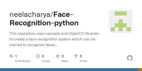 Github Neelacharya Face Recognition Python This Repository Uses Cascade And Opencv Libraries