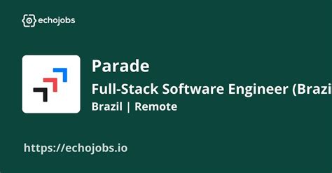 Parade Is Hiring Full Stack Software Engineer Brazil Remote Brazil Typescript React