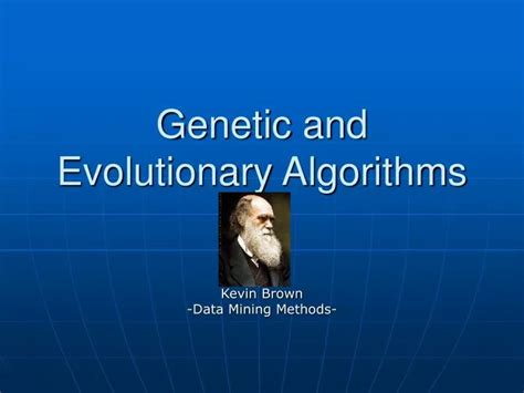 Ppt Genetic And Evolutionary Algorithms Powerpoint Presentation Free