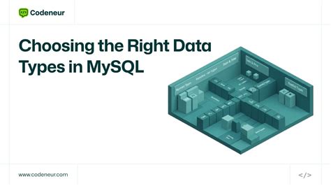 choosing the right data types in mysql codeneur the best bootcamp in the world