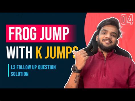 Understanding The Frog Jump Problem With K Distance A Comprehensive Guide Galaxyai Galaxyai