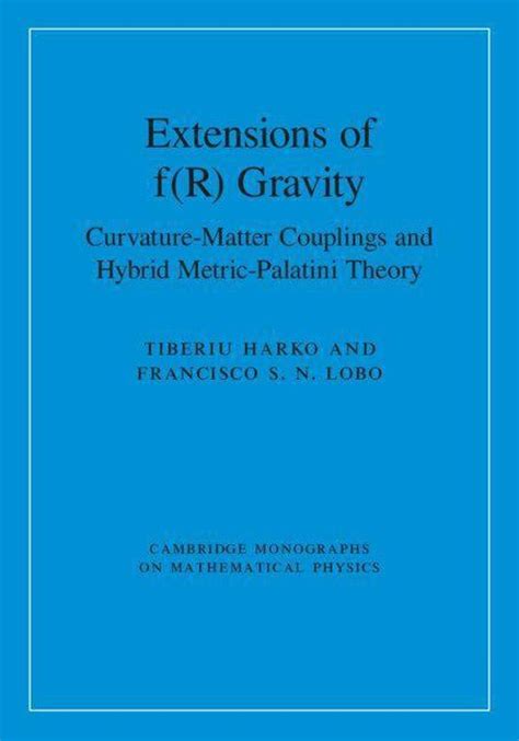 Cambridge Monographs On Mathematical Physics 1 Extensions Of Fr