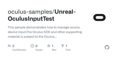 Github Oculus Samplesunreal Oculusinputtest This Sample Demonstrates How To Manage Oculus