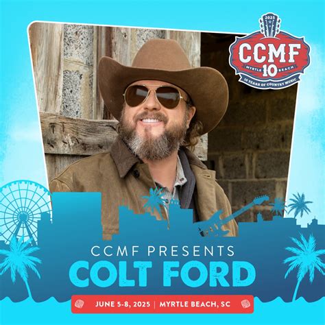 Please Welcome Colt Ford To Ccmf 2025 Carolina Country Music Fest