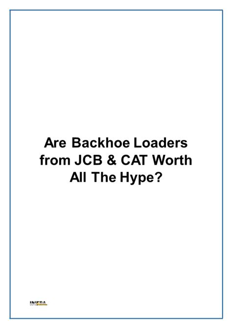 Ppt Are Backhoe Loaders From Jcb And Cat Worth All The Hype Powerpoint