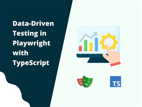 Data Driven Testing In Playwright With TypeScript