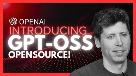 Openais Gpt Oss Models A Deep Dive Into Their Capabilities Geeky