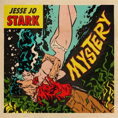 Mystery Song And Lyrics By Jesse Jo Stark Spotify