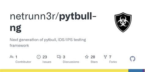 Github Netrunn3r Pytbull Ng Next Generation Of Pytbull Ids Ips Testing Framework