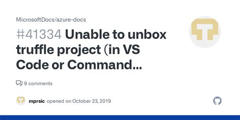 unable to unbox truffle project in vs code or command prompt · issue 41334 · microsoftdocs