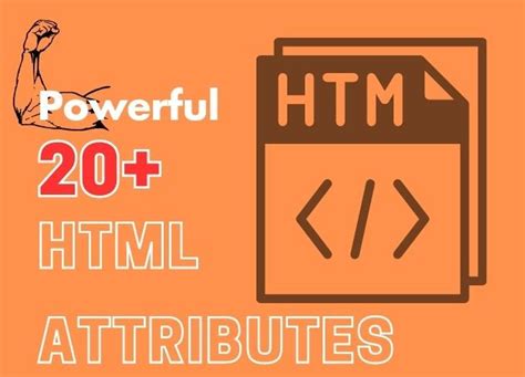 Becoming A Master Of Html 20 Attributes You Need To Know By Ali