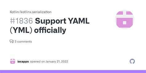 support yaml yml officially · issue 1836 · kotlin rialization · github