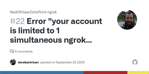 Error Your Account Is Limited To 1 Simultaneous Ngrok Client Sessions On Create Tunnel · Issue