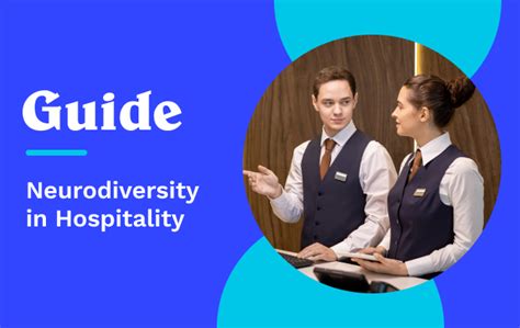 7 Step Guide To Managing Neurodiverse Employees In Hospitality