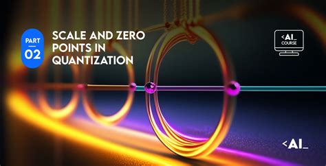 Scale And Zero Points In Quantization Free Ai Course