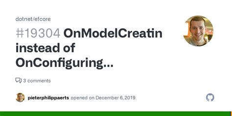 onmodelcreating instead of onconfiguring · issue 19304 · dotnet efcore · github