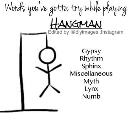 Hangman Words At Their Finest Hangman Words Hardest Word Hard Words