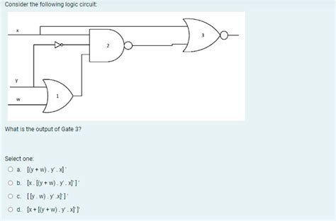 Solved Consider The Following Logic Circuit What Is The