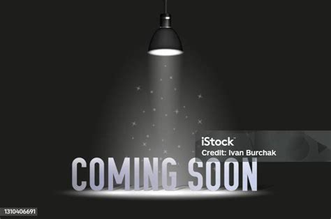 곧 스포트라이트아래 텍스트가 나올 예정입니다 검은색으로 격리된 벡터 일러스트레이션 출시 예정 표시에 대한 스톡 벡터 아트 및 기타 이미지 출시 예정 표시 새로운 생활