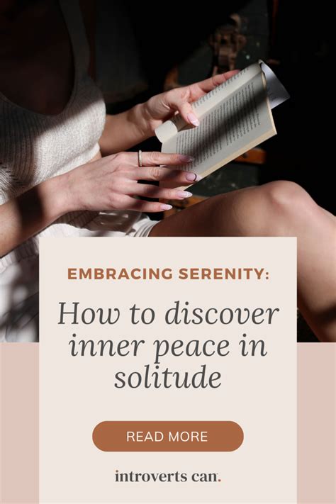 Discover Peace In Solitude Tips For Introverts Introverts Can