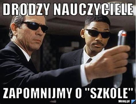 Najzabawniejsze Memy Na Koniec Roku Szkolnego 2023 Pośmiej Się Razem Z