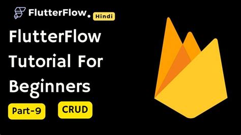 flutterflow tutorial for beginners crud with firebase beginner s guide