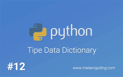 Tutorial Python 6 Tipe Data Bahasa Python Malas Ngoding
