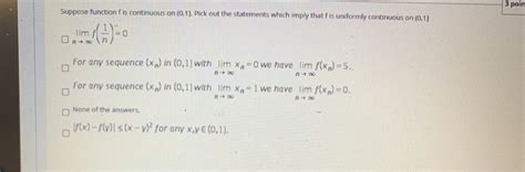 solved 3 poin suppose function fis continuous on 0 1 pick