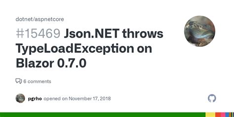 json throws typeloadexception on blazor 0 7 0 · issue 15469