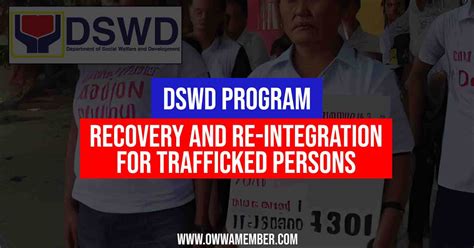 Dswd Recovery And Reintegration Program For Trafficked Persons Owwa Member