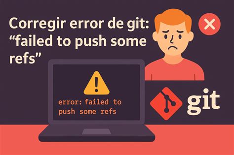 Cómo Hacer Git Push A Una Rama Remota Tutorial Completo