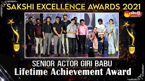 lifetime achievement award 2021 to senior actor giri babu sakshi