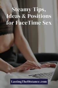17 Spicy FaceTime Sex Ideas For Intense Fun From Afar