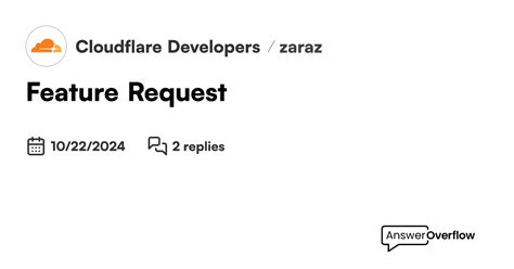 Feature Request Cloudflare Developers