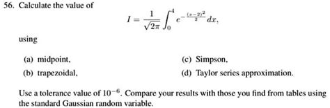 solved 56 calculate the value of √ using a midpoint method b