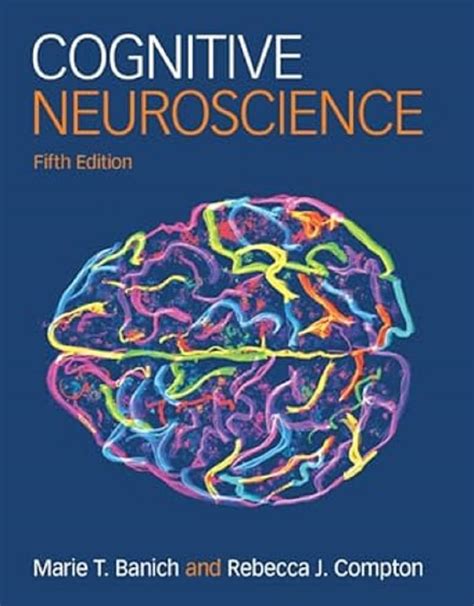 Amazon Cognitive Neuroscience Banich Marie T Compton Rebecca J Neuroscience