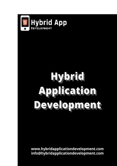 Hybrid Application Development