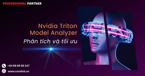 Nvidia Triton Model Analyzer Phân Tích Và Tối ưu Mô Hình