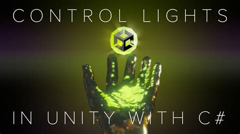 Control Lights In Unity With Scripts Easy Tutorial Youtube